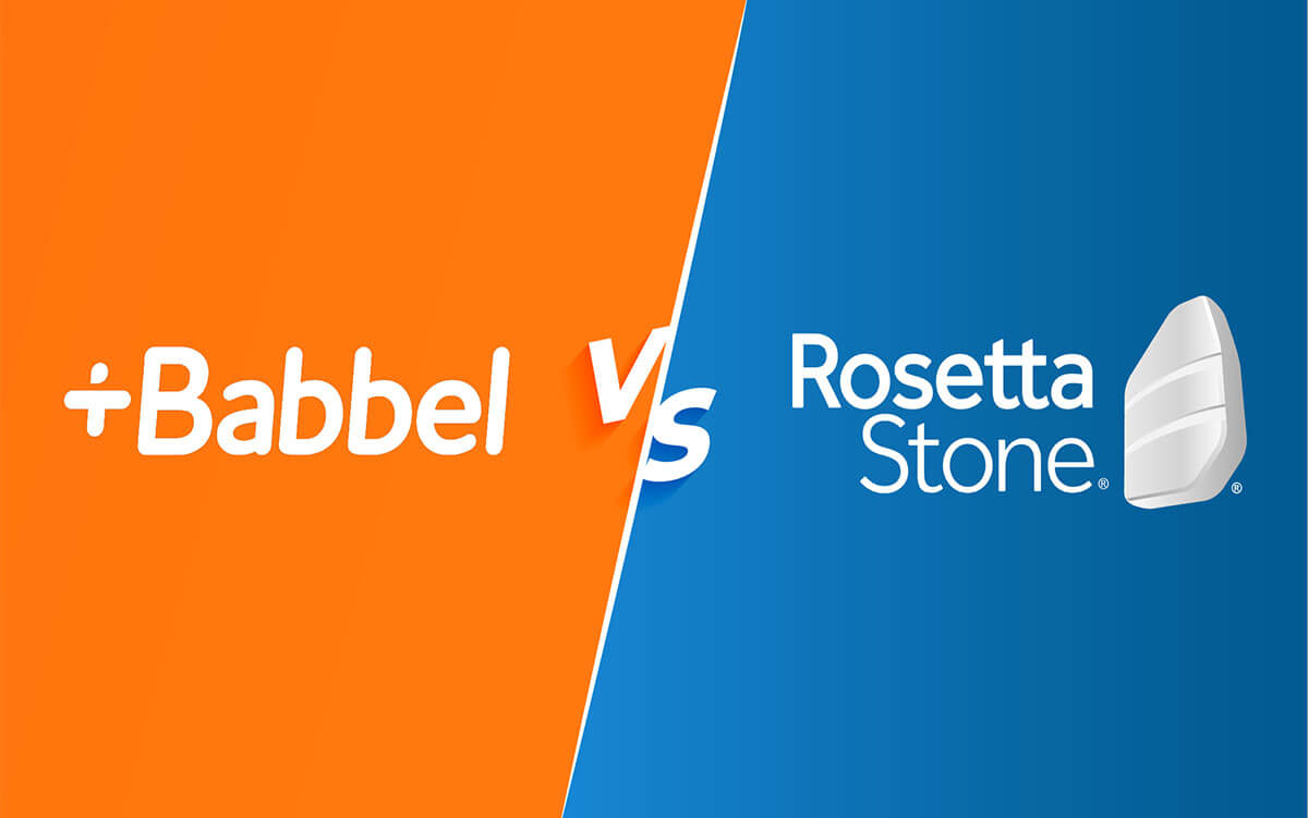 Rosetta Stone Vs Babbel Are They Worth The Hype Rosetta Stone Vs Babbel Are They Worth The Hype